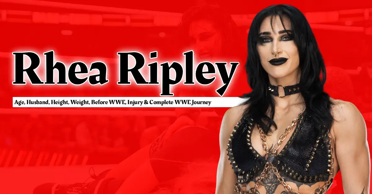Rhea Ripley Biography, Age, Husband, Height, Weight & WWE Career ...