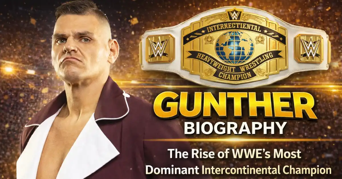 Gunther Biography: The Rise of WWE’s Most Dominant Intercontinental ...